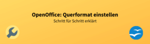 Open Office: Querformat einstellen